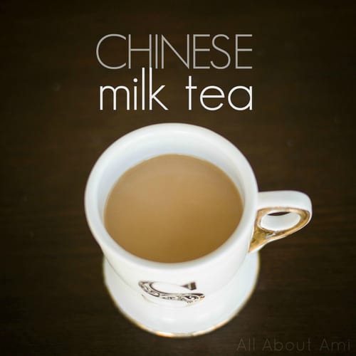 Chinese Milk Tea - All About Ami